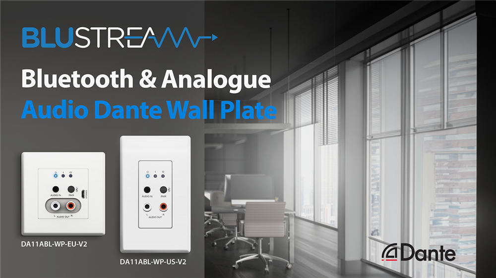 We are pleased to introduce our latest Bluetooth Dante wall plate!.